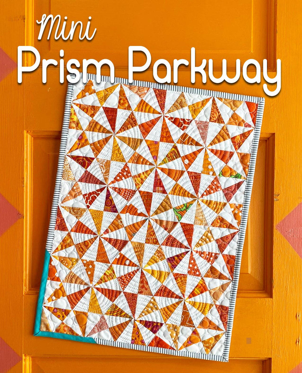 Mini Prism Parkway Quilt Pattern: Paper Pattern – Esthersfabrics
